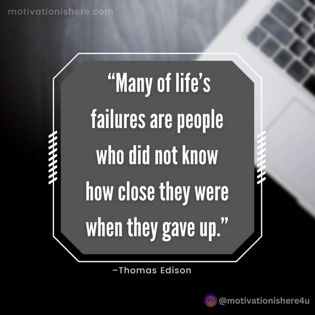 20 Mind Blowing Genius Thomas Edison Quotes - You never know before